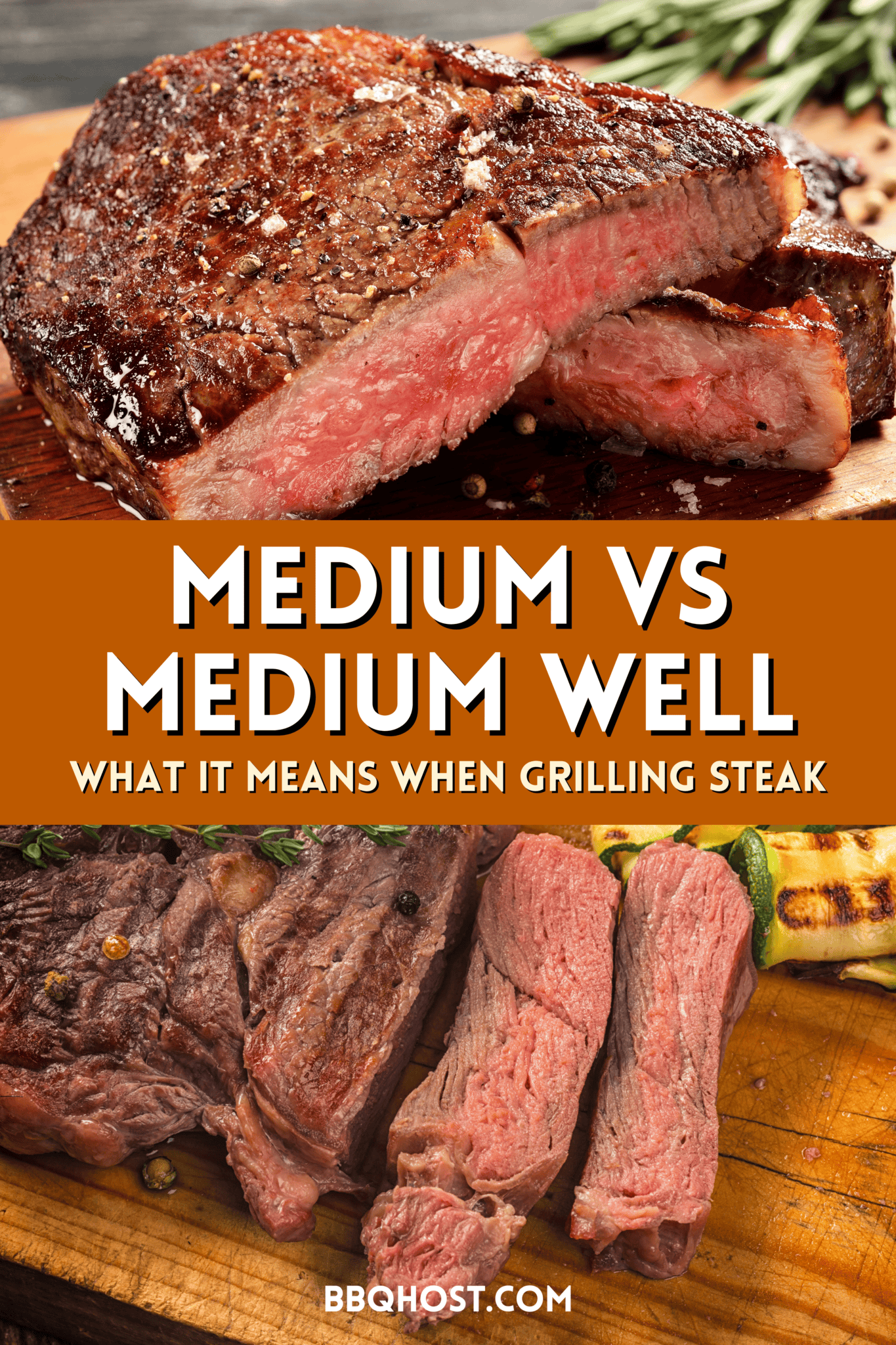Medium Vs Medium Well: What It Means When Grilling Steak