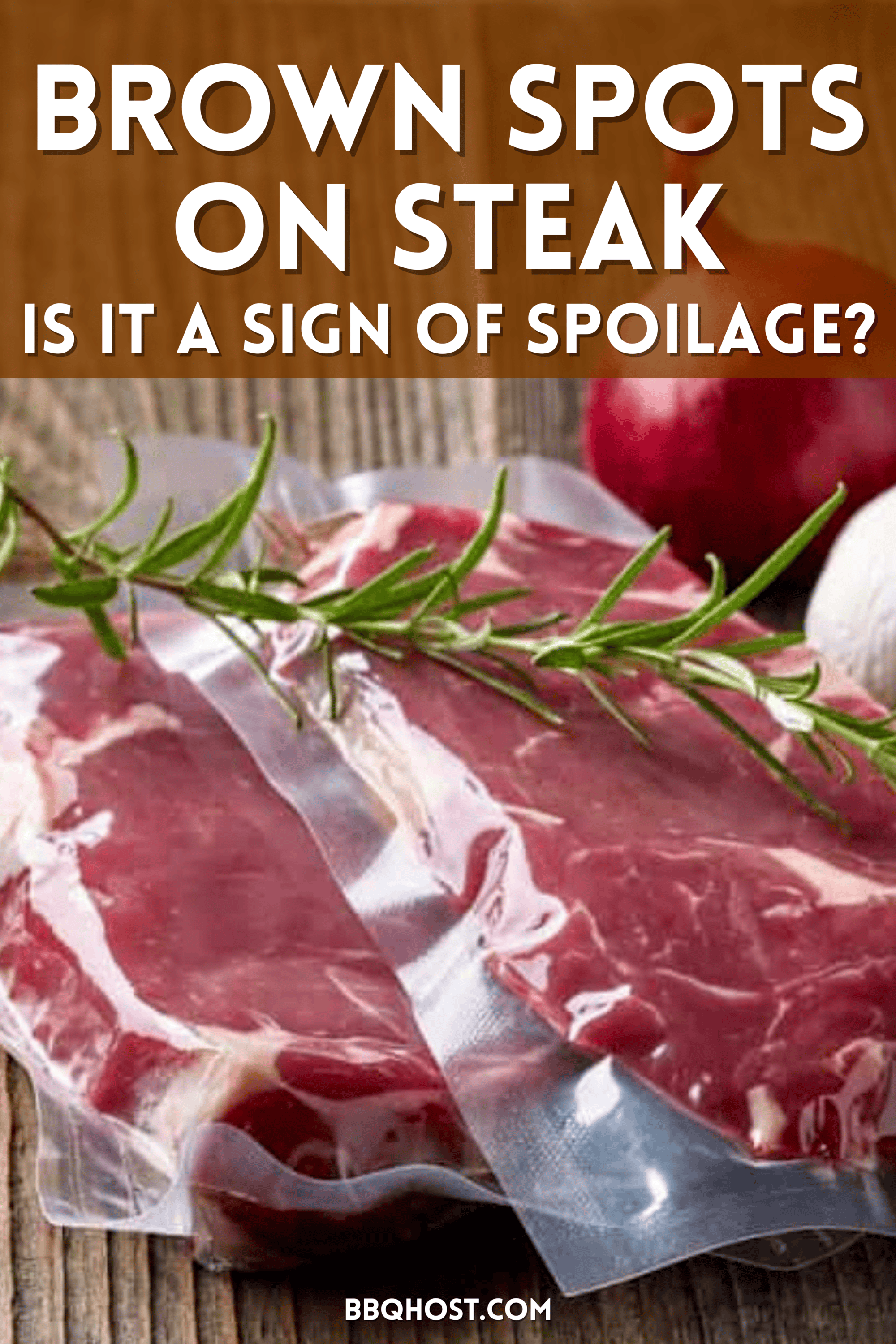 Brown Spots On Steak: Does This Mean It's Spoiled?