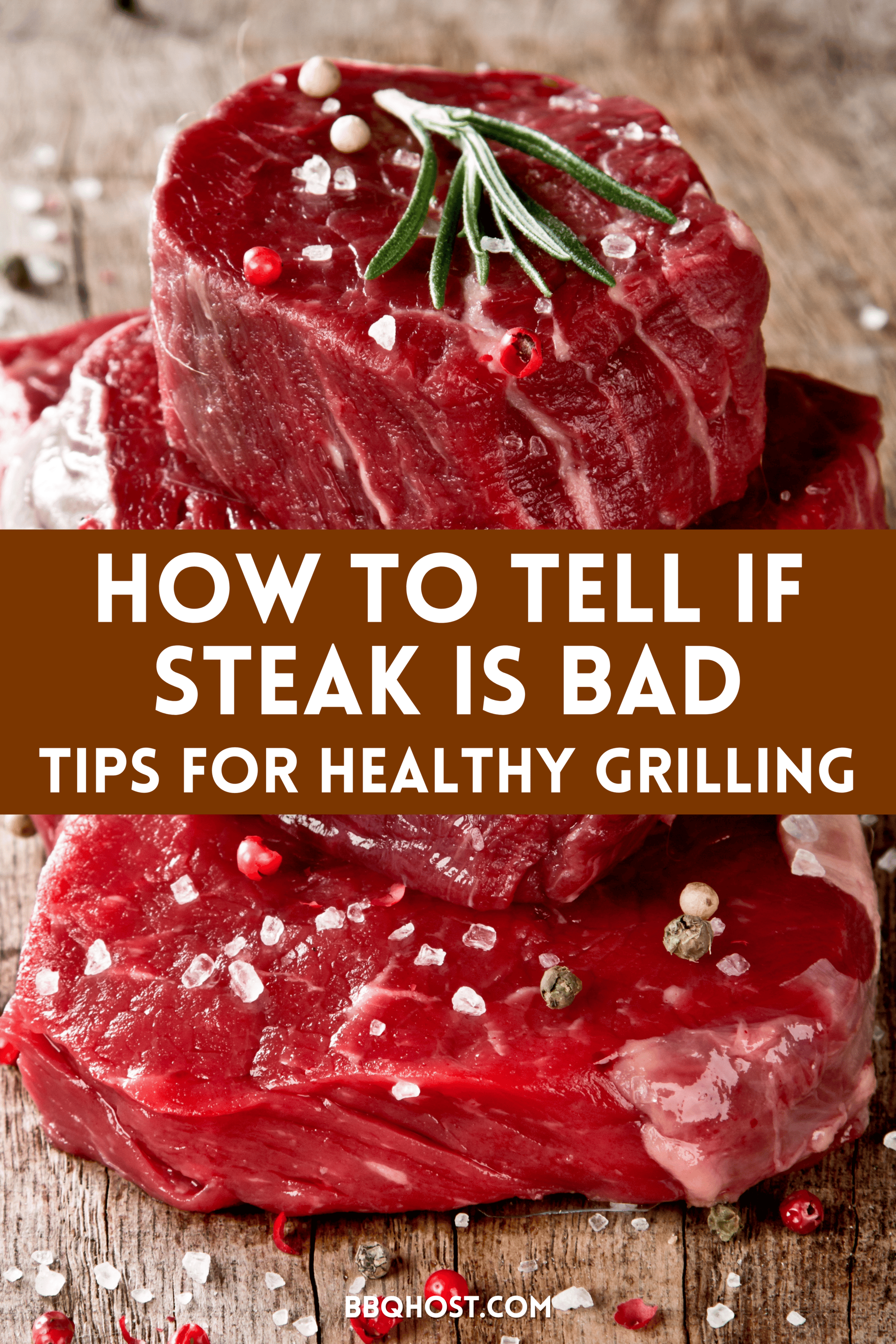 Is Your Steak Bad? What To Look For
